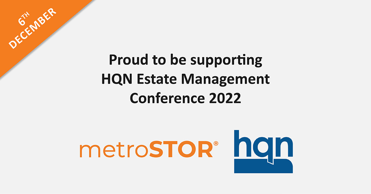 metroSTOR is supporting the virtual HQN Estate Management Conference 2022!