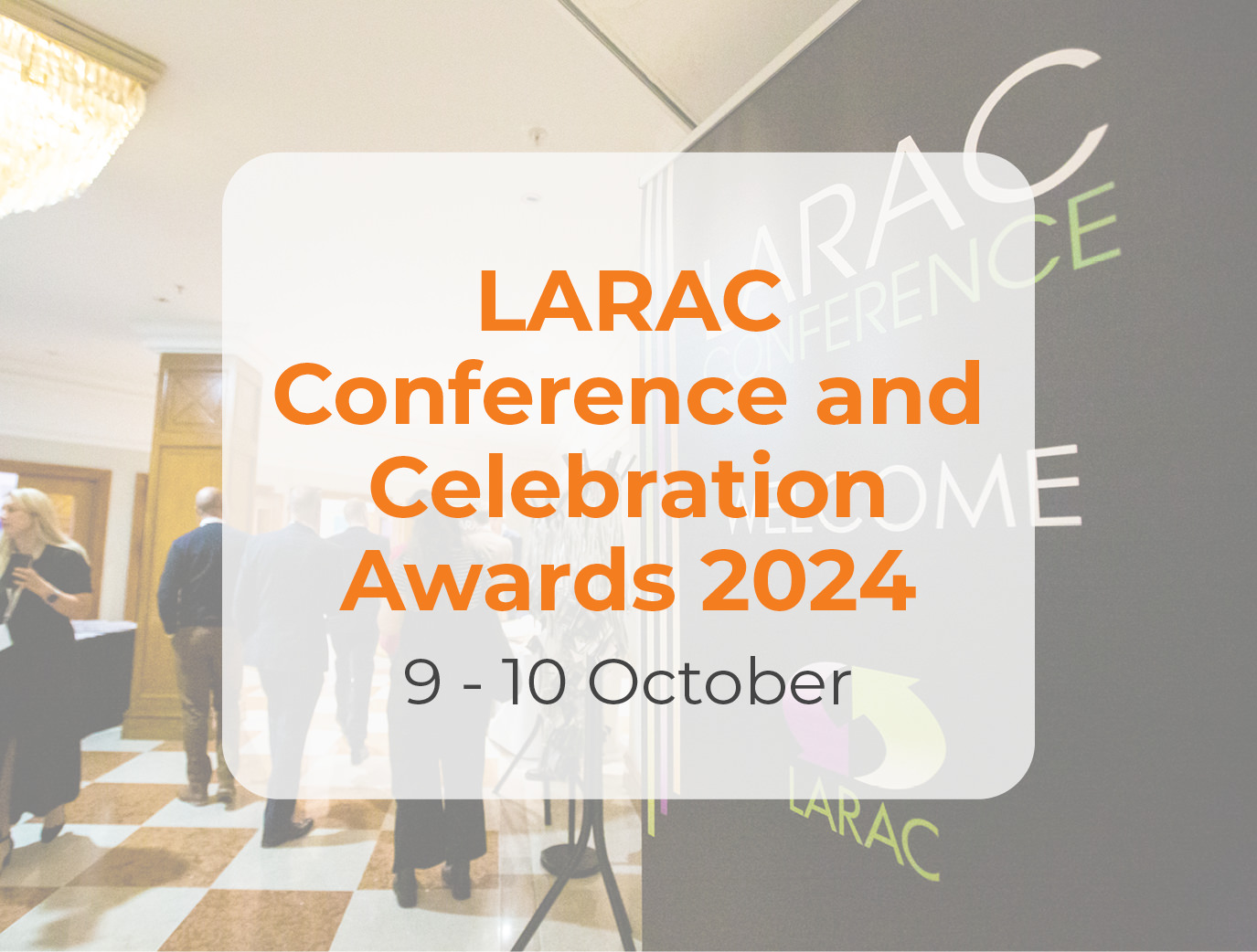 LARAC Conference and Celebration Awards 2024