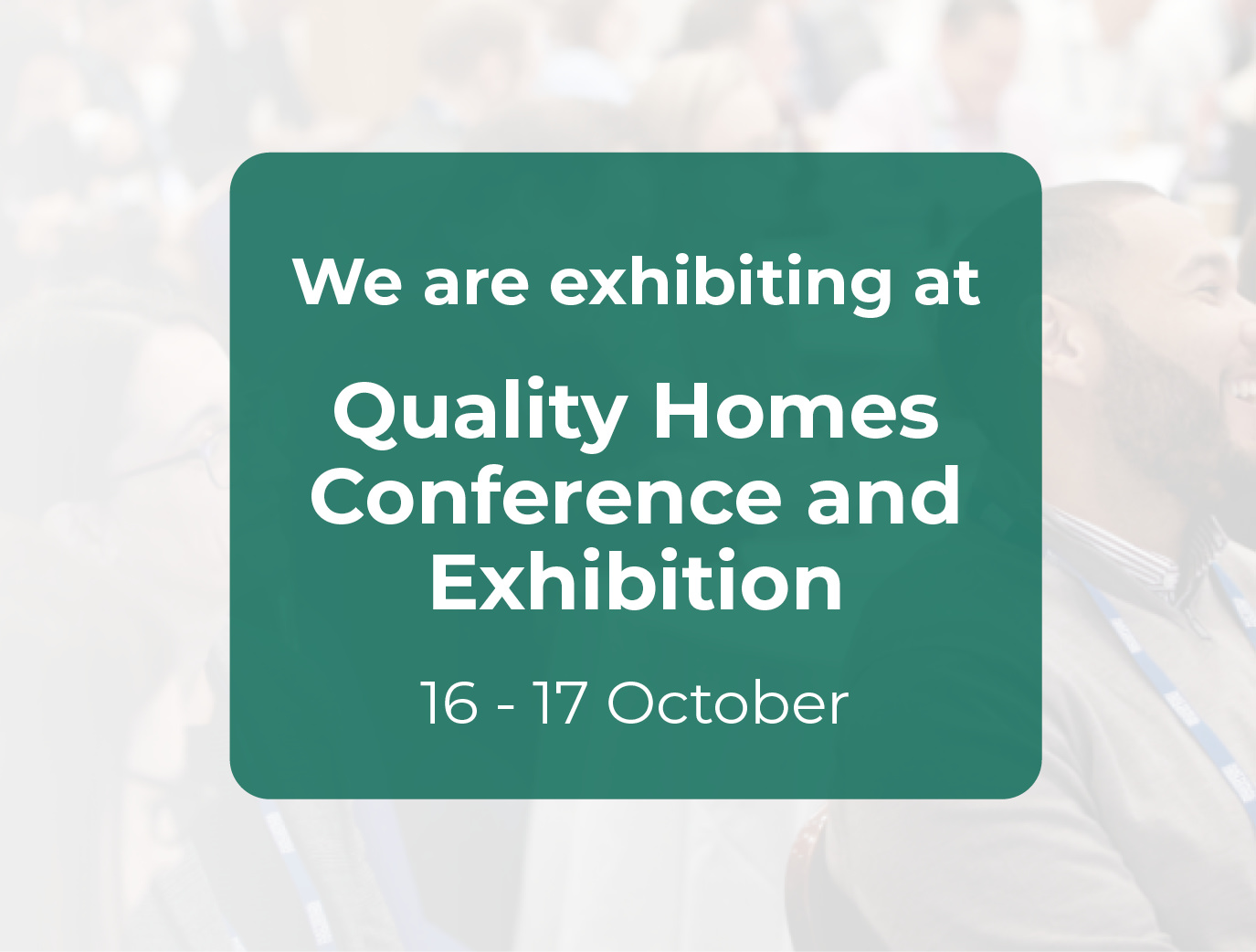 The National Housing Federation's Quality Homes Conference